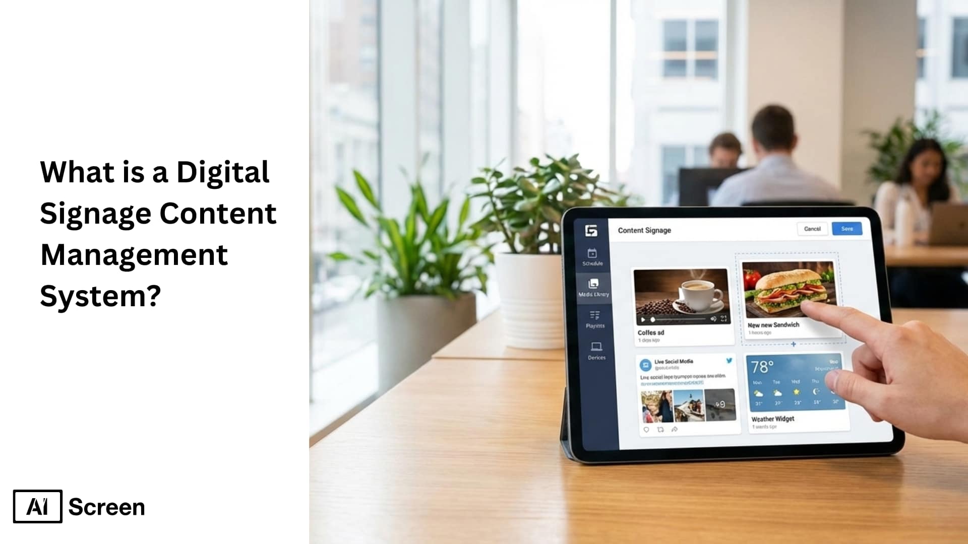 What is a Digital Signage Content Management System?