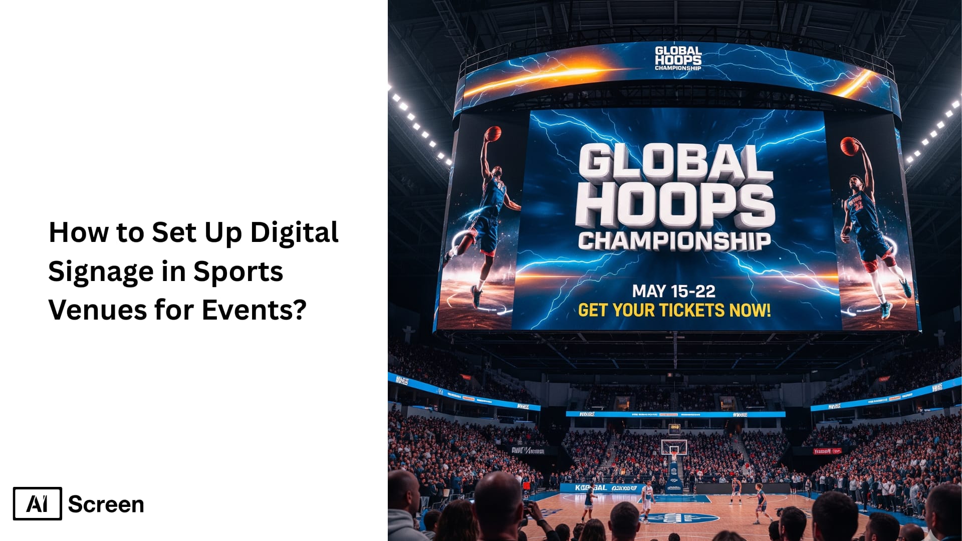 How to Setup Digital Signage in Sports Venues for Events