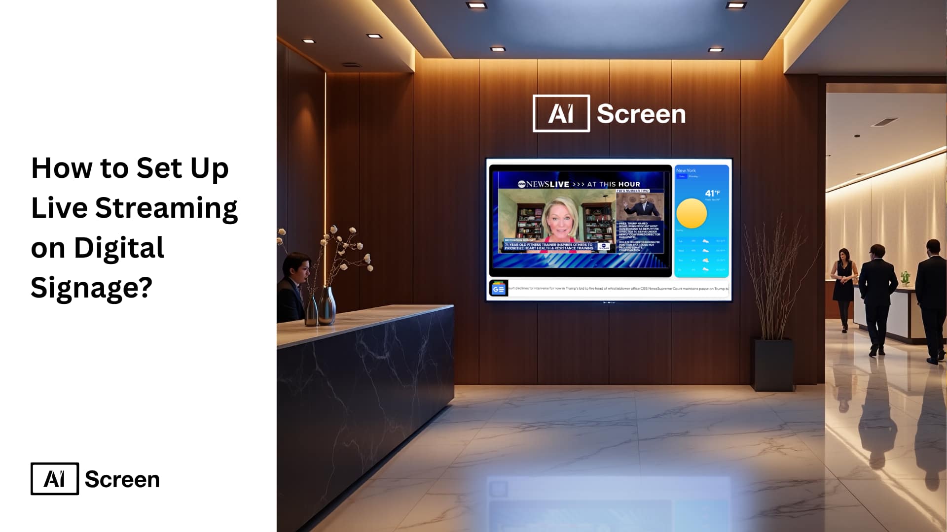 How to Set Up Live Streaming on Digital Signage?