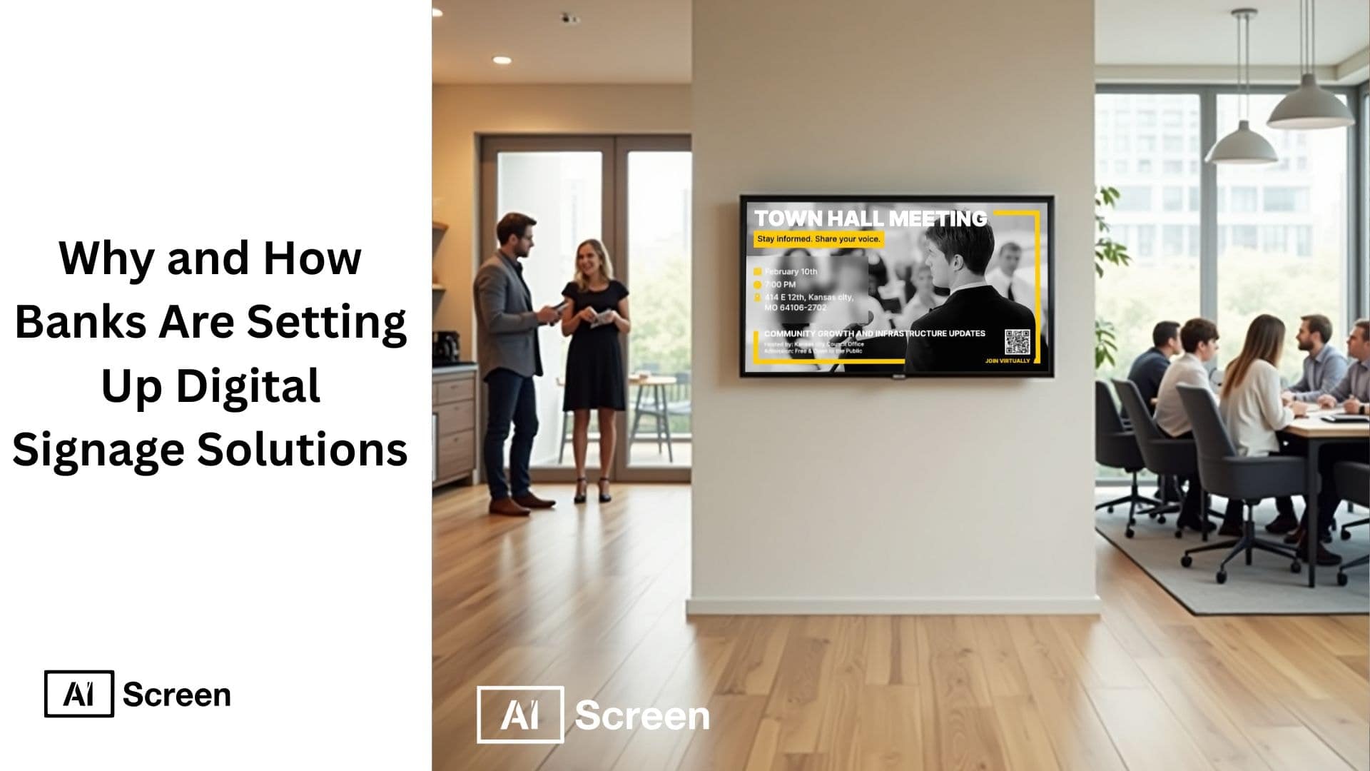 Why and How Banks Are Setting Up Digital Signage Solutions